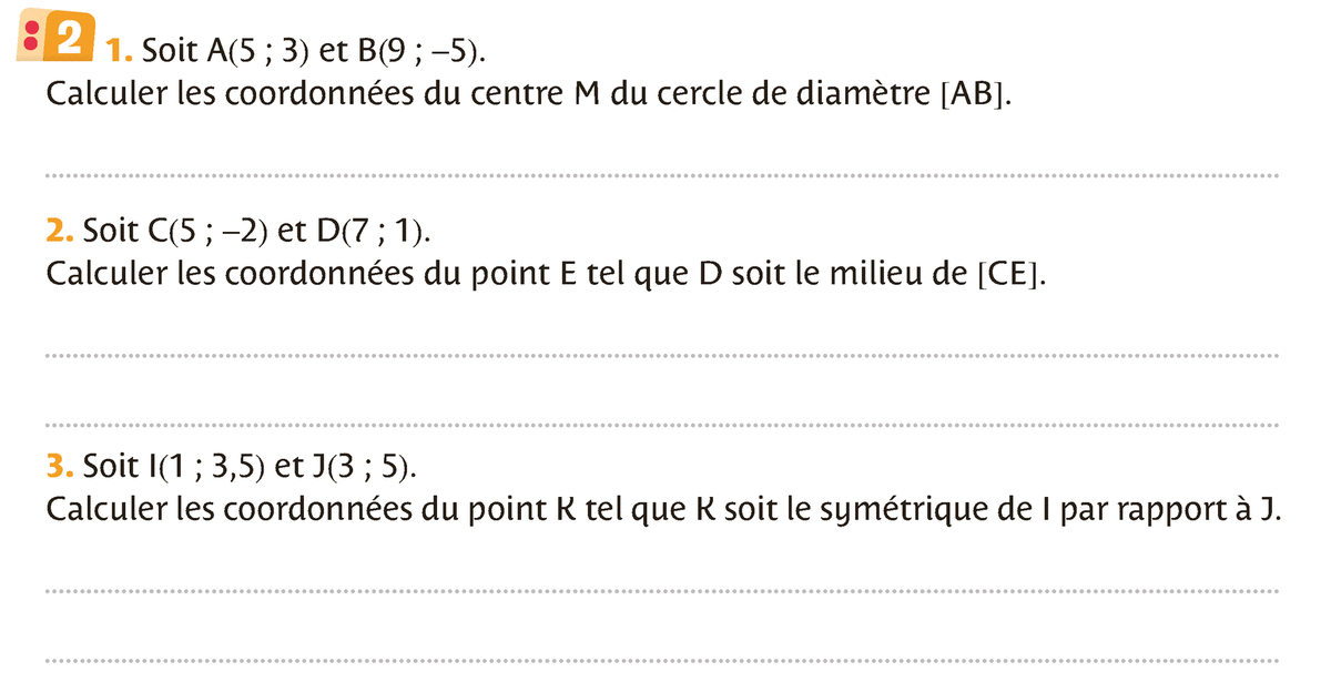 Géométrie - Fiche 24 : Coordonnées du milieu d’un segment - Exercice n°2