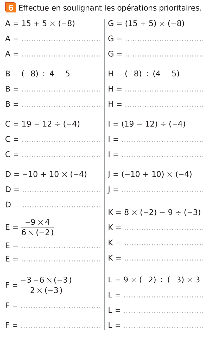 Nombres relatifs - Effectuer une suite d'opérations - Exercice n°6