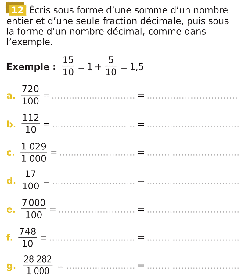Nombres entiers et décimaux - Passage d’une fraction décimale, ou d’une ...