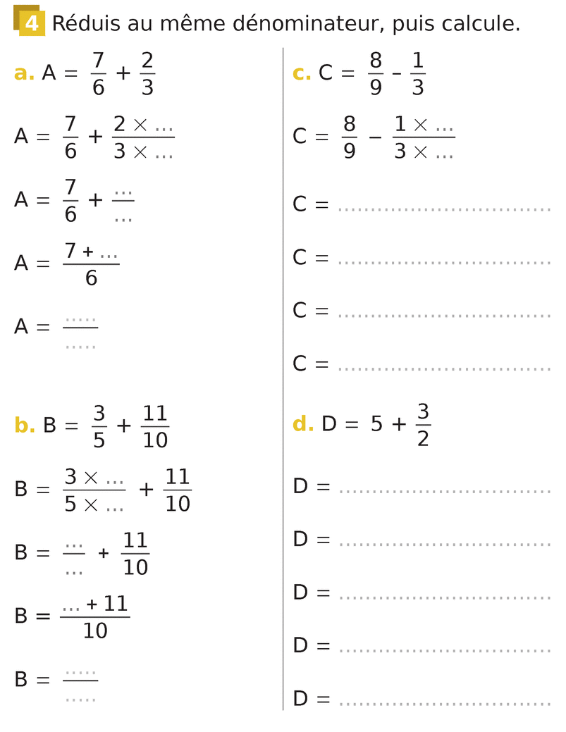 Fractions - Additionner et soustraire des fractions - Exercice n°4