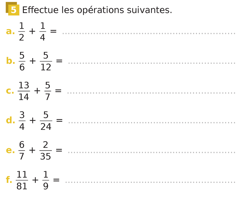 Fractions - Additionner et soustraire des fractions - Exercice n°5