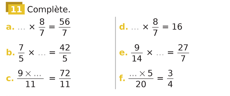 Fractions - Multiplier une fraction par un nombre entier - Exercice n°11