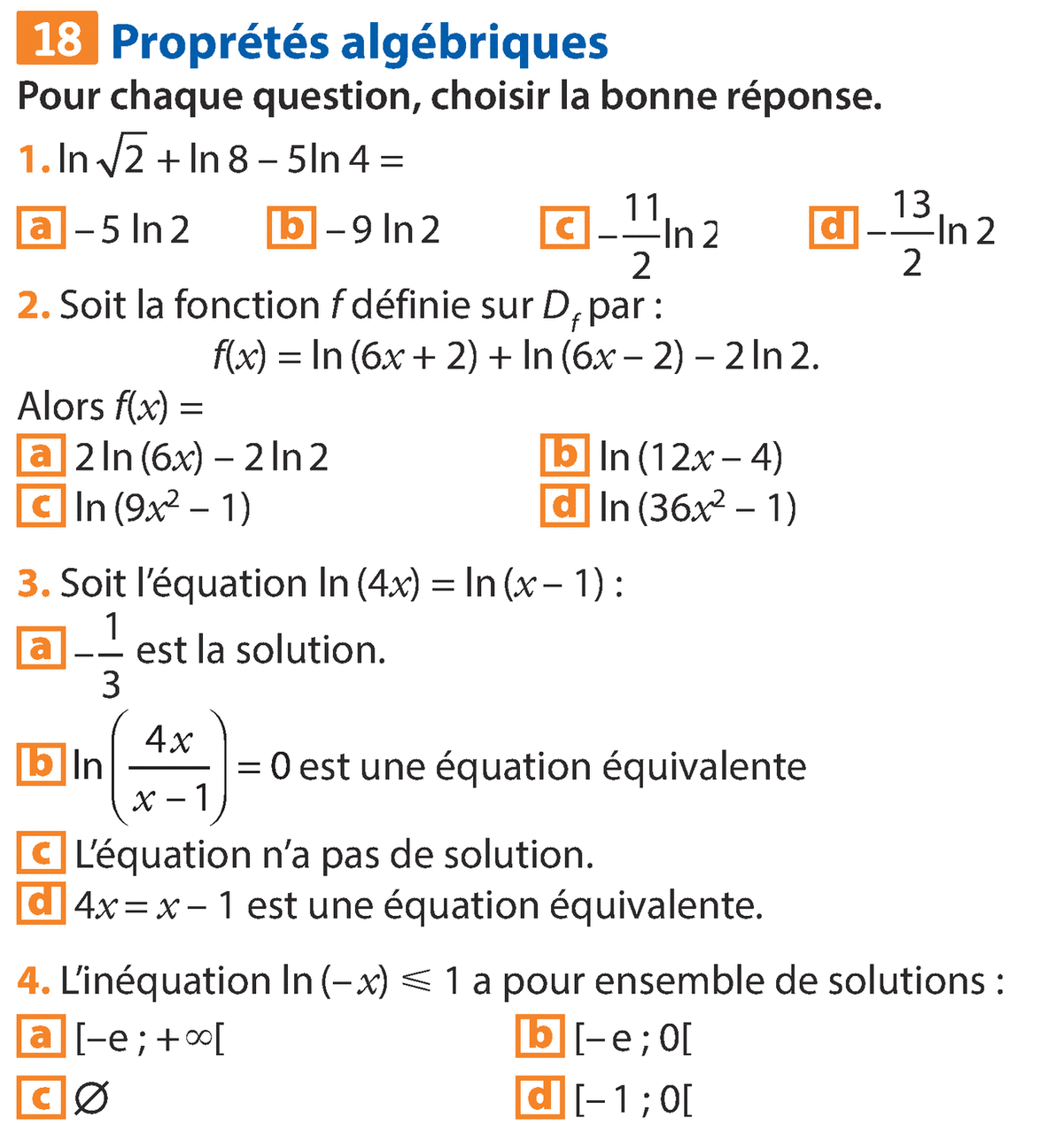Fonction logarithme népérien - Exercice calculs et automatismes n°18 : Proprétés algébriques